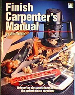FINISH CARPENTER'S MANUAL: The Woodworker's Library - woodworking books ...